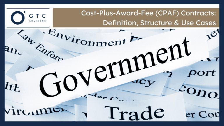 Cost-Plus-Award-Fee (CPAF) Contracts: Definition, Structure & Use Cases