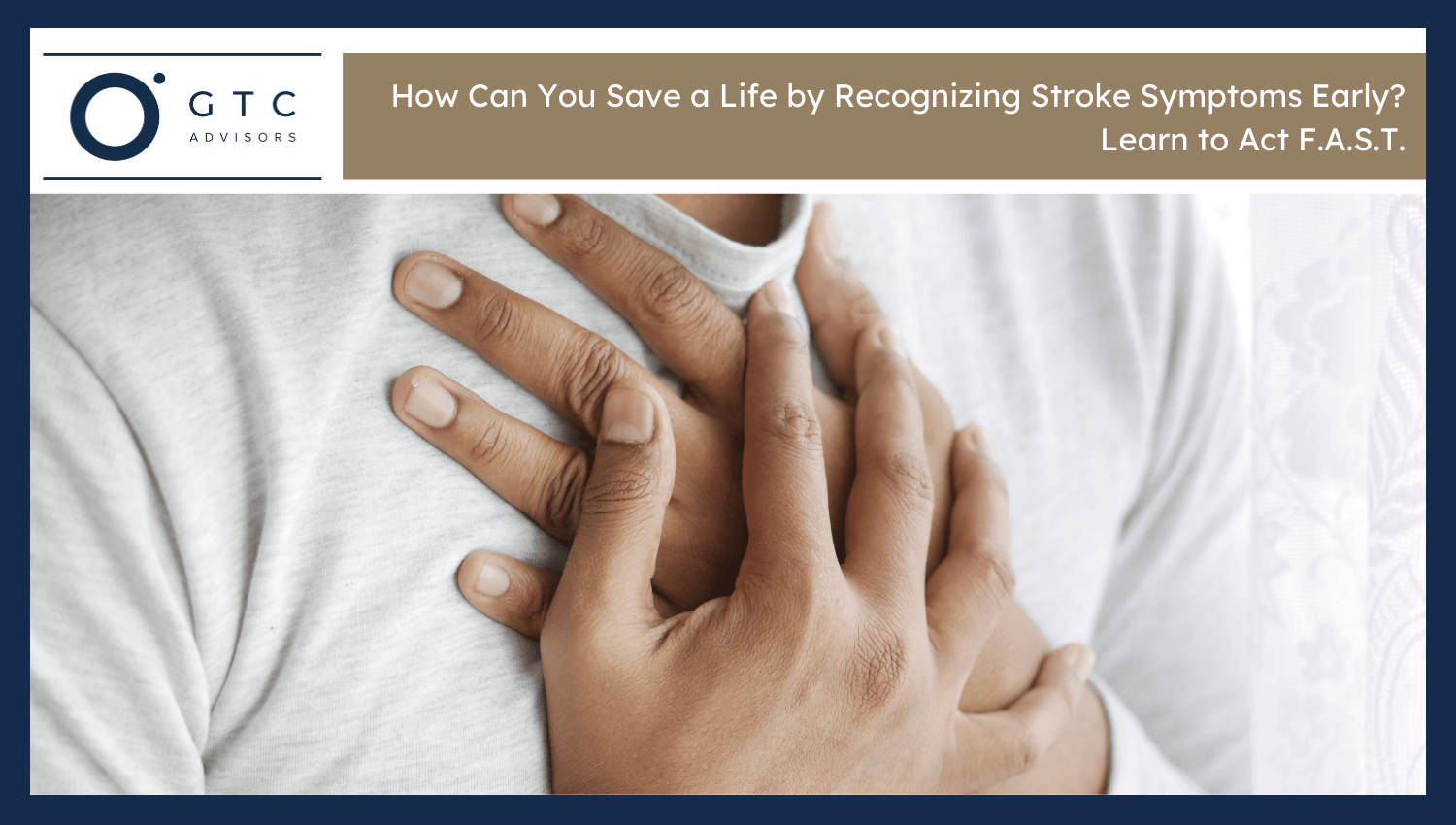 How Can You Save a Life by Recognizing Stroke Symptoms Early? Learn to ...